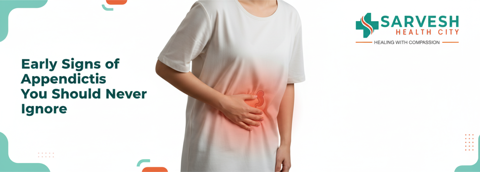 Early Signs of Appendicitis You Should Never Ignore